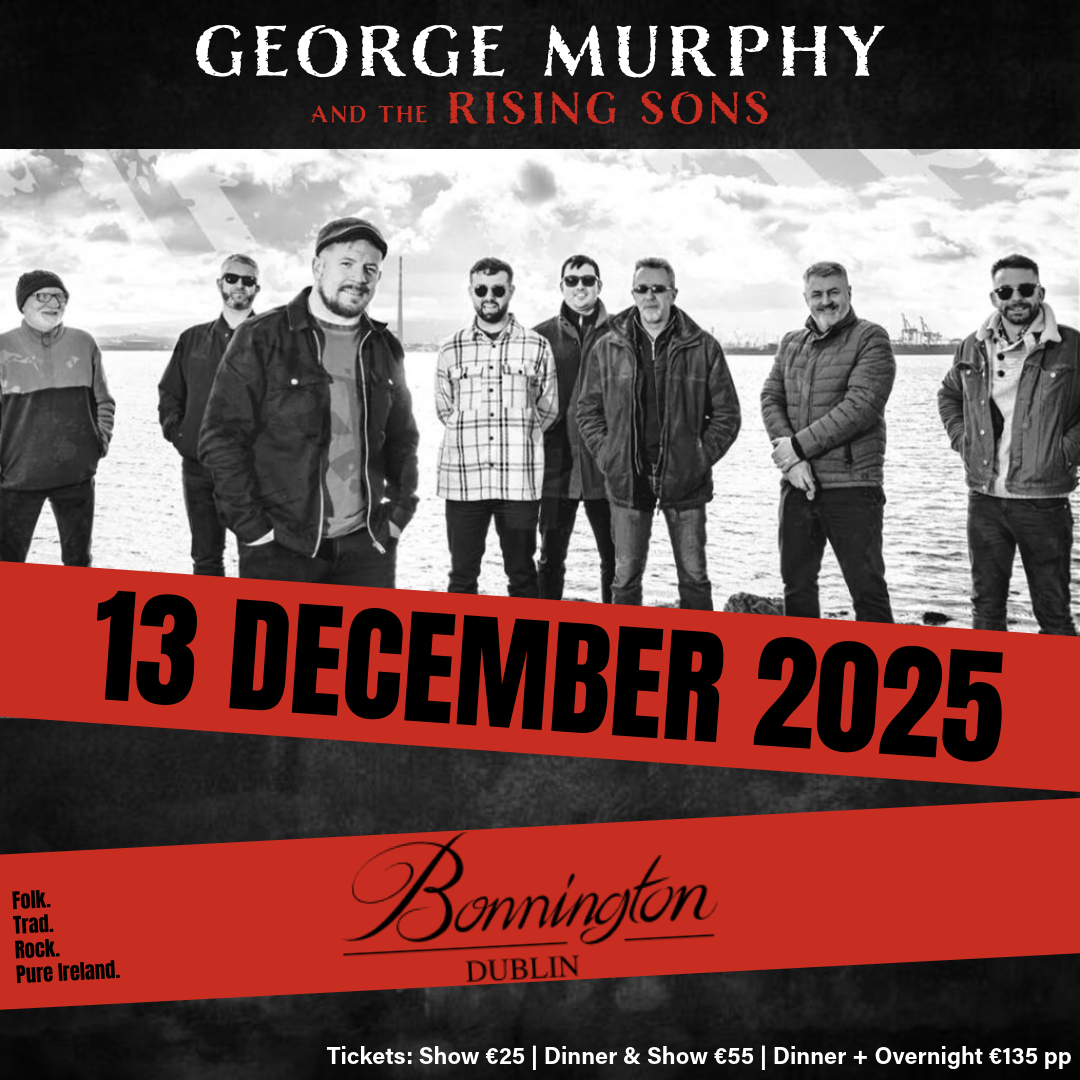 George Murphy and The Rising Sons at Bonnington Dublin